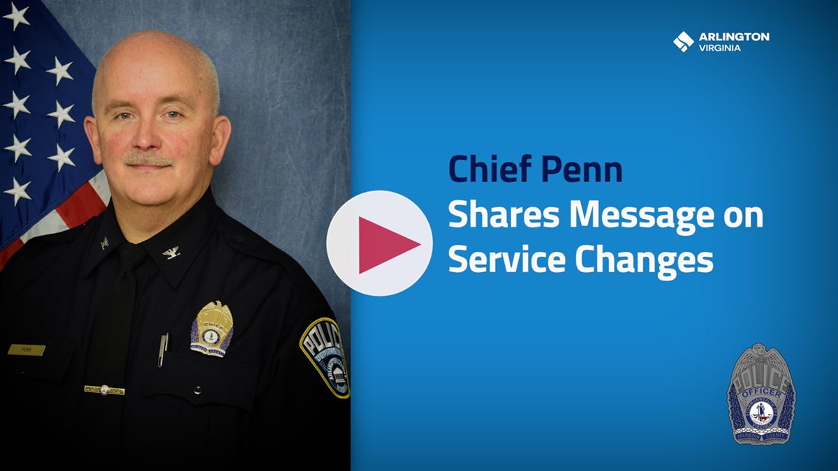 Chief Penn Shares Video Message on Service Changes – Official Website ...